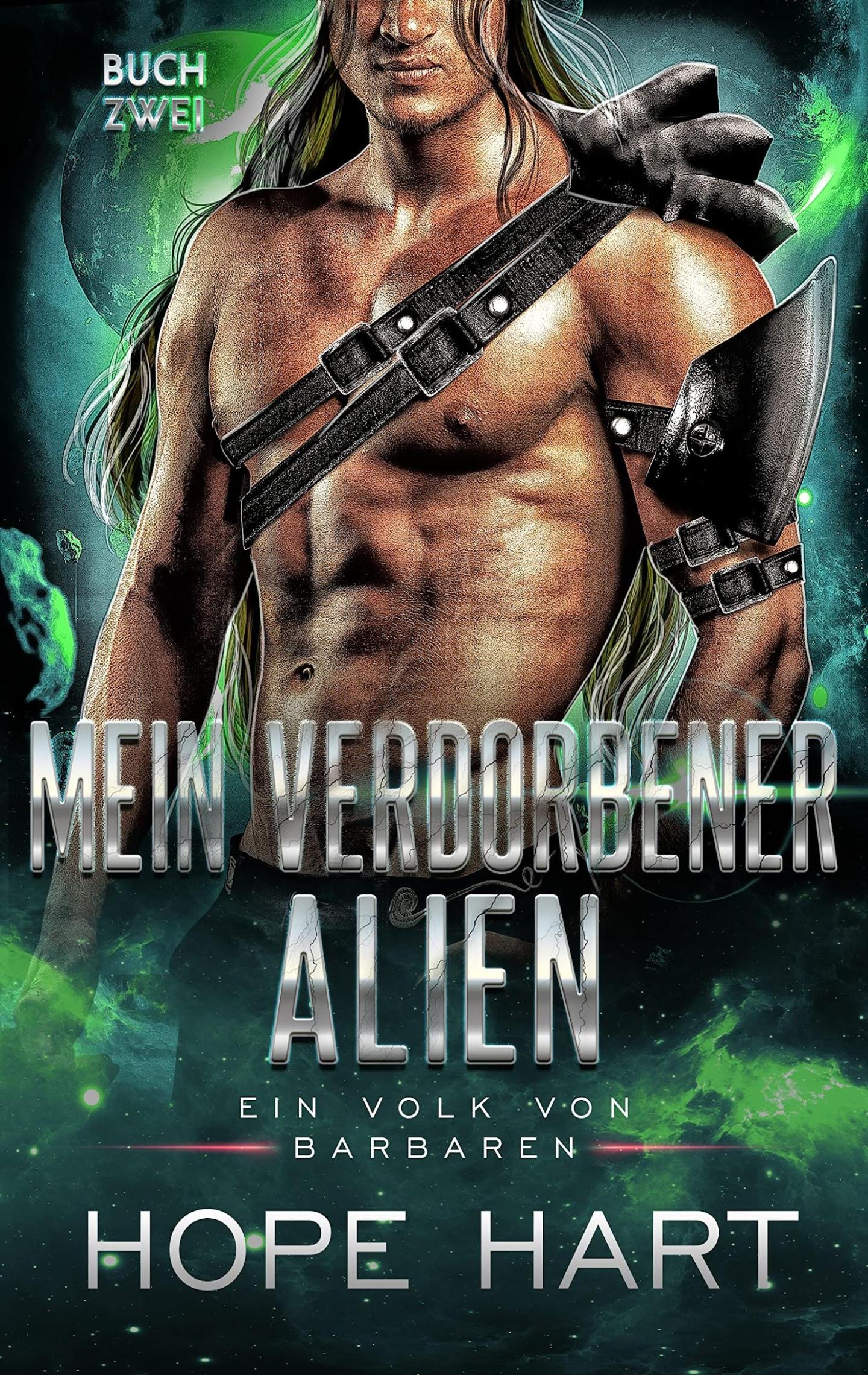 Mein Verdorbener Alien | Hope Hart